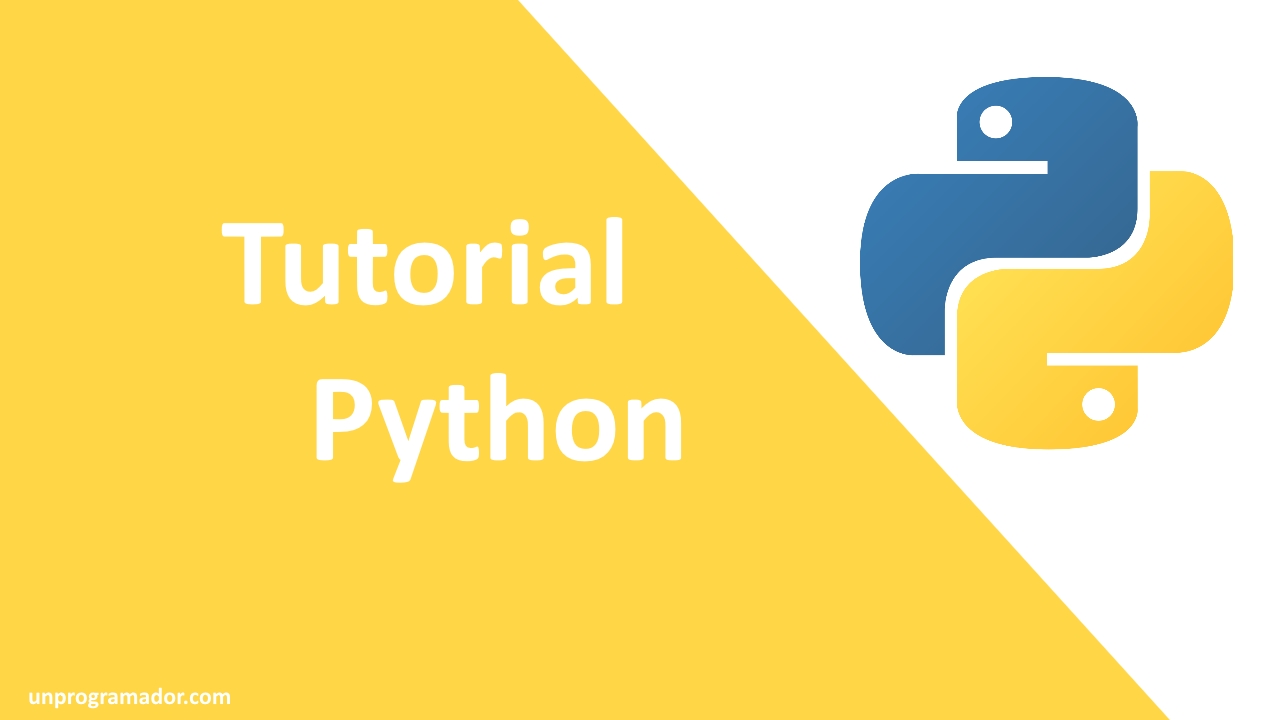 Funciones En Python Y While Tutorial Python 2 Un Programador